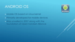 Open source mobile Operating Systems | PPTX