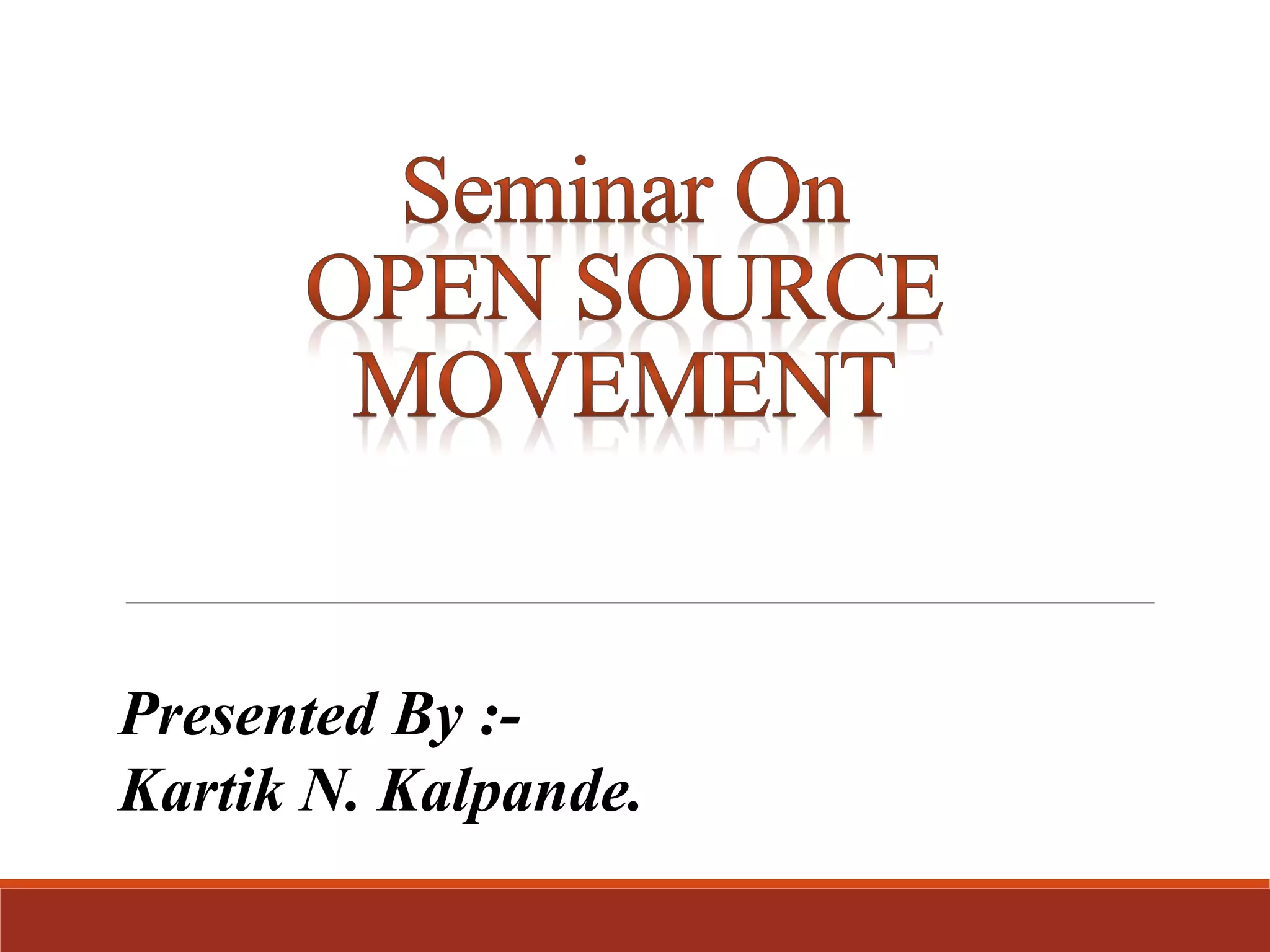 Open source movement | PPTX