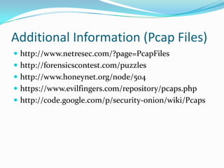 Open source network forensics and advanced pcap analysis | PPTX