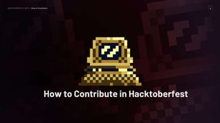 Hacktober Fest 2023 Session | PPT