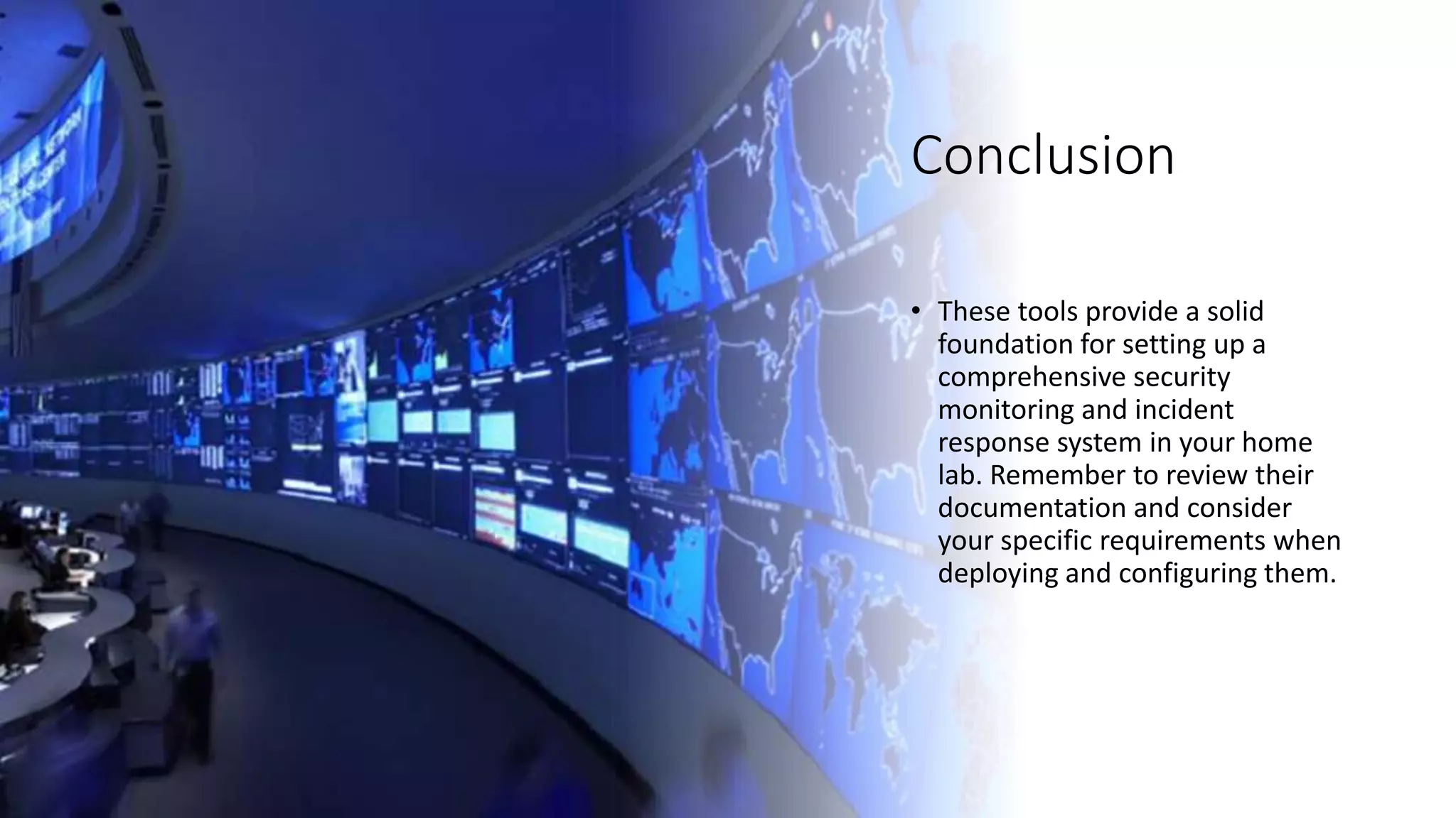 Open source SOC Tools for Home-Lab | PPTX