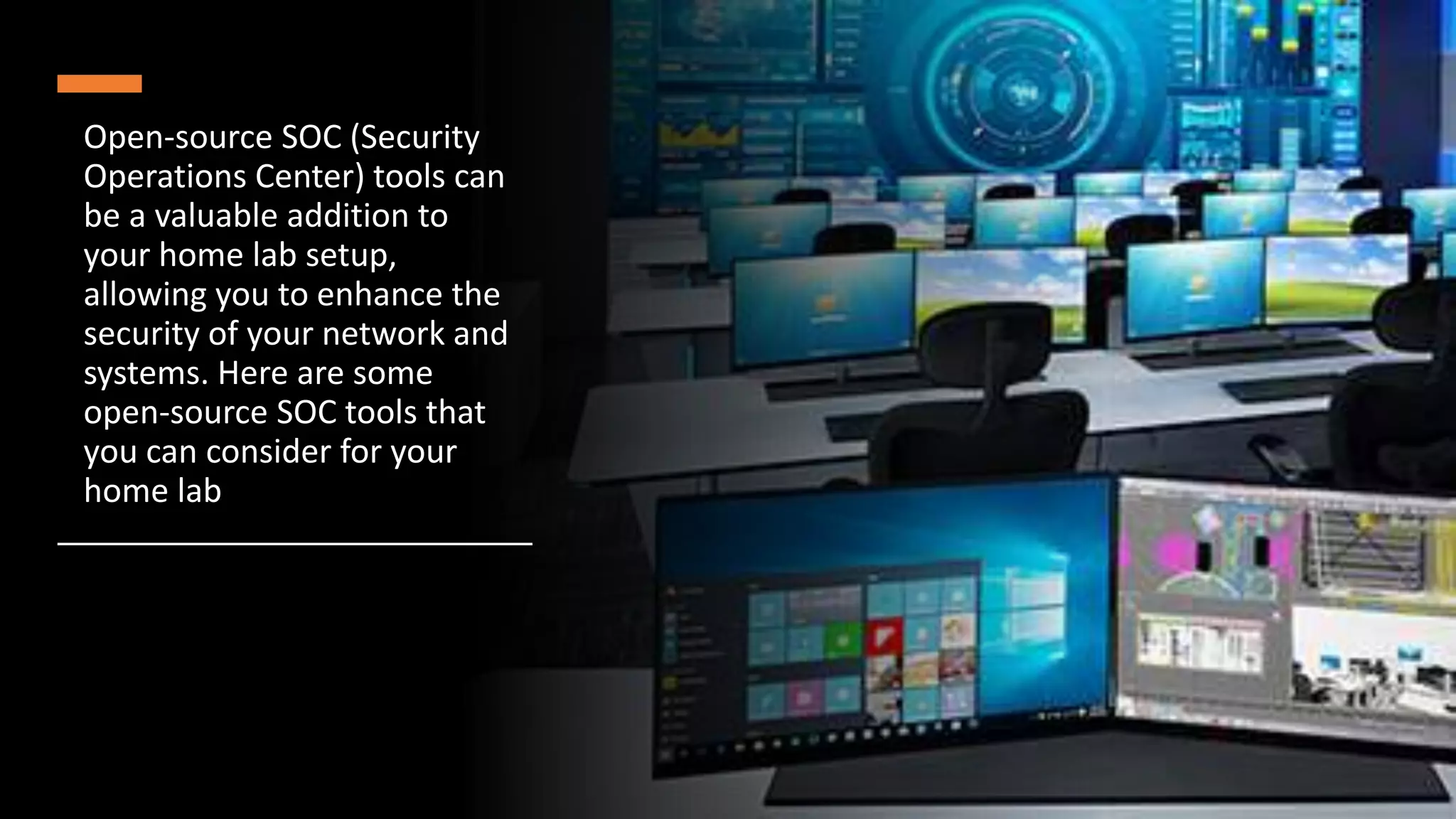 Open source SOC Tools for Home-Lab | PPTX