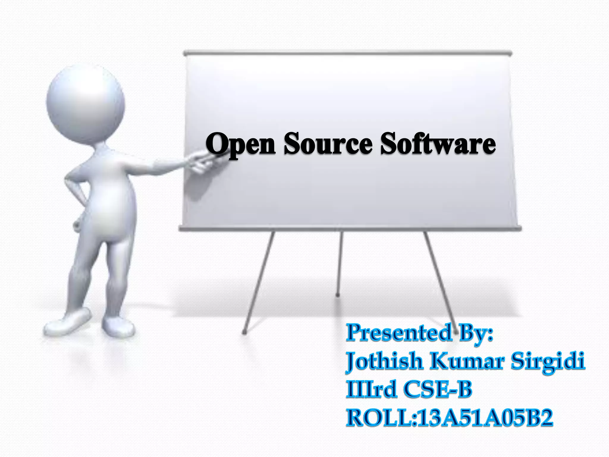 Open source software | PPTX | Shareware and Freeware | Computer Software and Applications