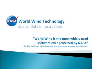 NASA WorldWind Open Source Summit | PPT | Cloud Computing | Internet