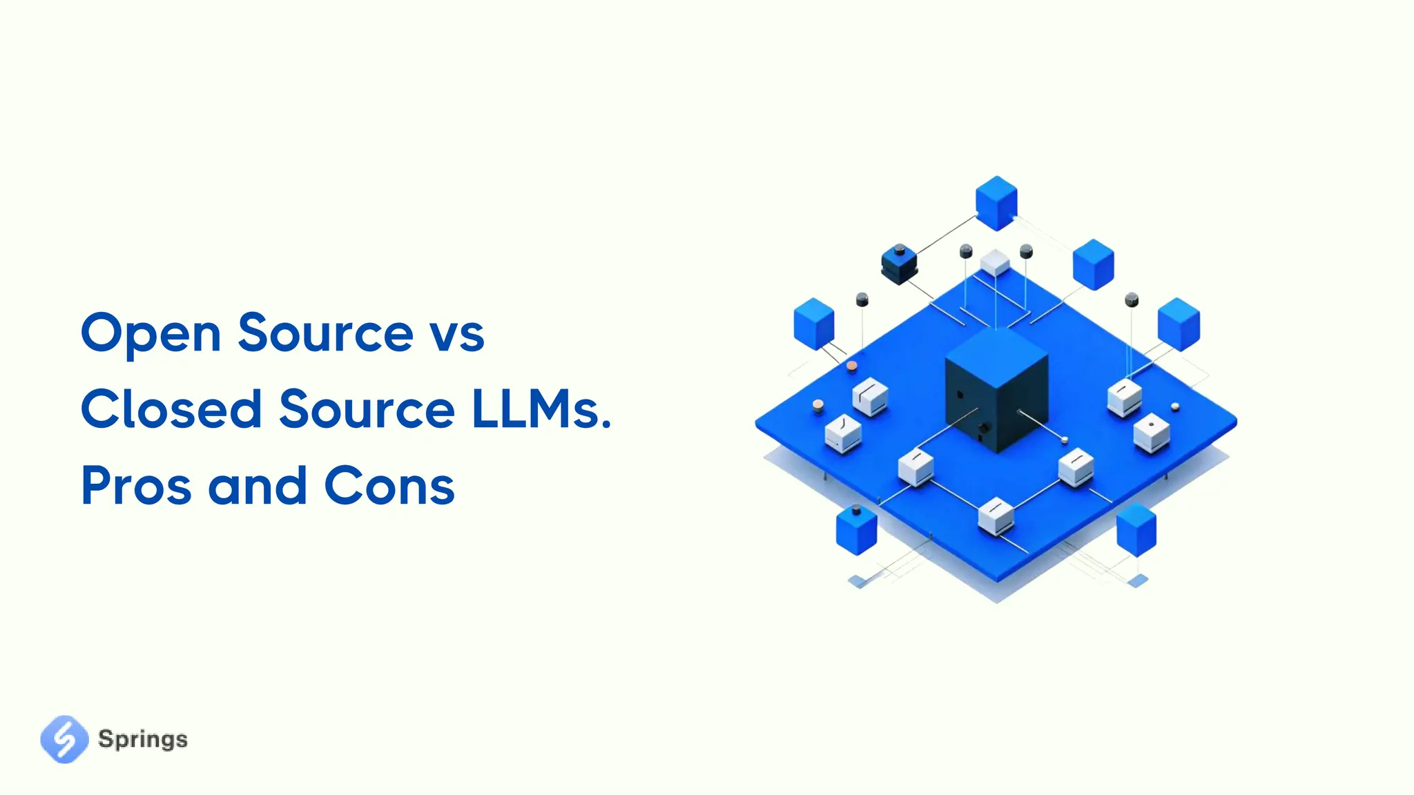 Open Source vs Closed Source LLMs. Pros and Cons | PPTX