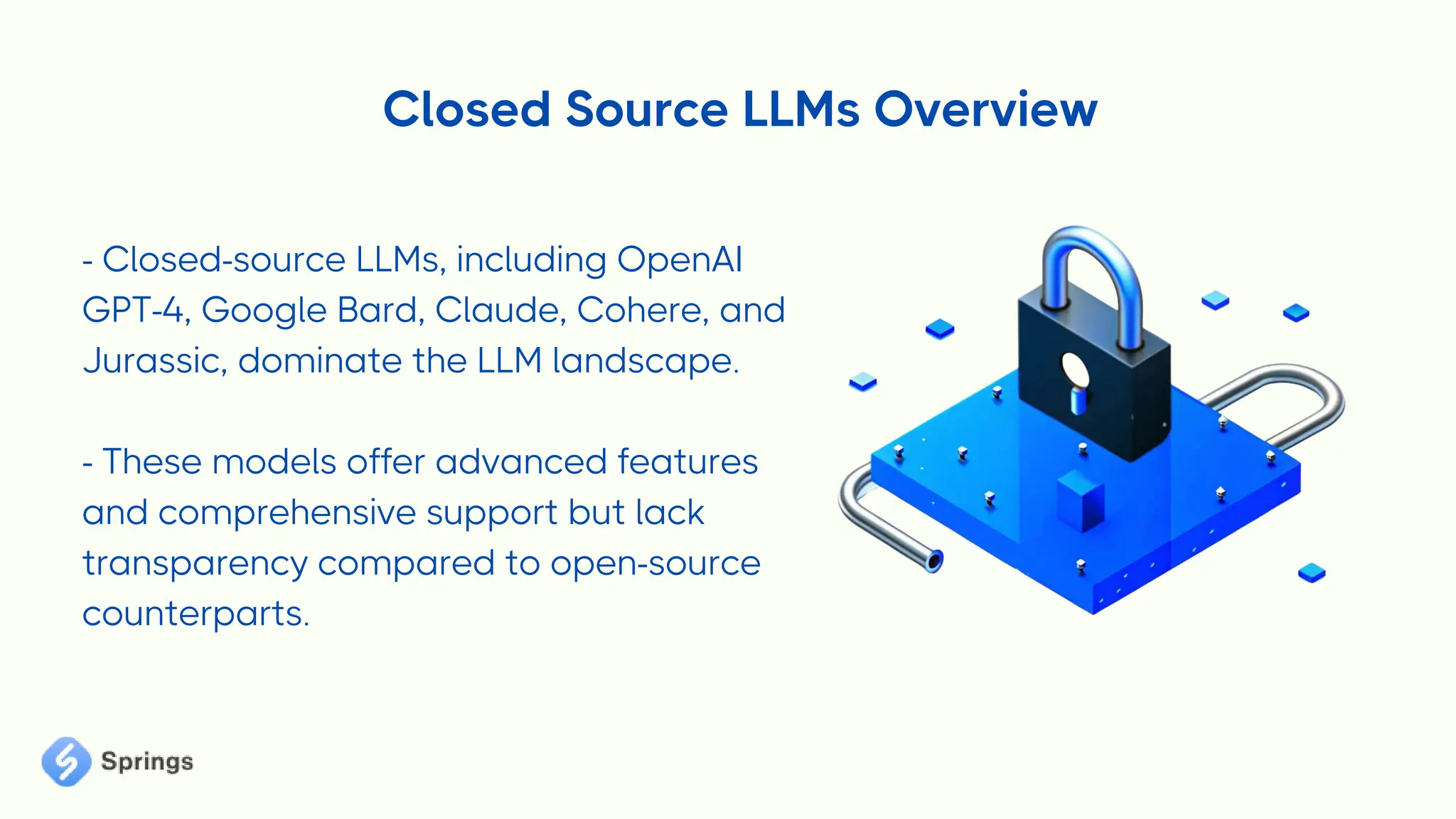 Open Source vs Closed Source LLMs. Pros and Cons | PPTX
