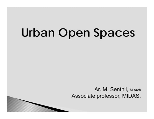 Urban Open spaces | PPT