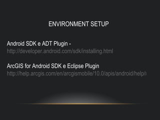 ArcGIS Runtime For Android | PPT | Operating Systems | Computer Software and Applications