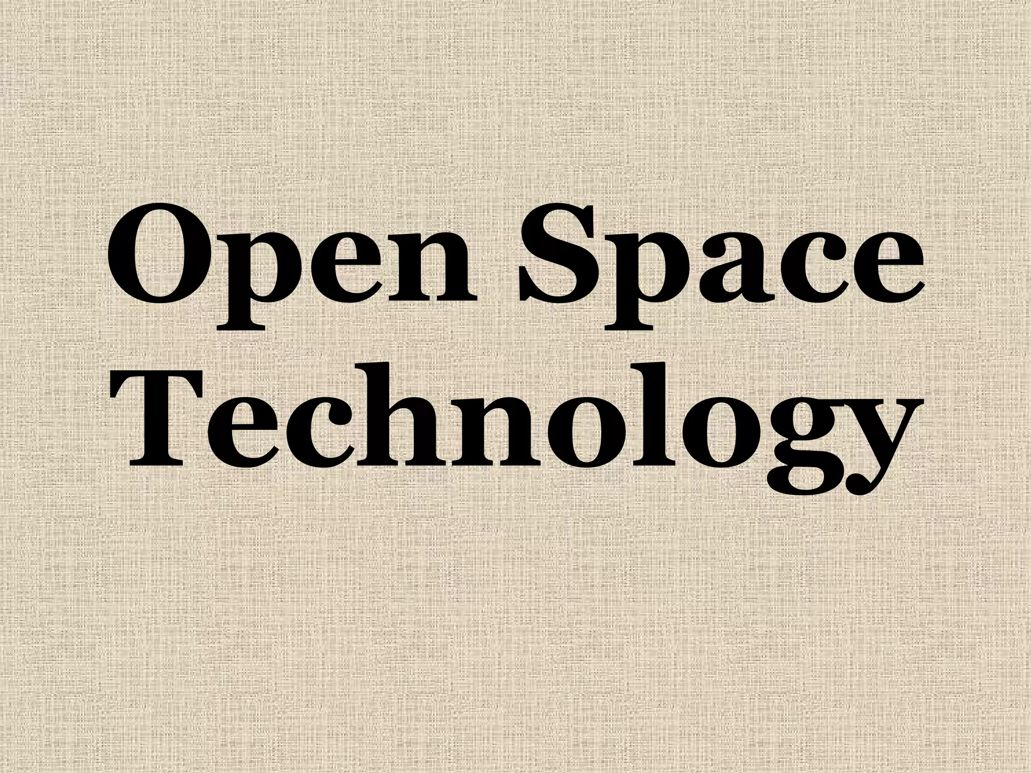 Open Space Technology | PPT