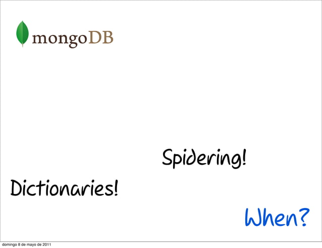 When?, Why? and What? of MongoDB | PPT