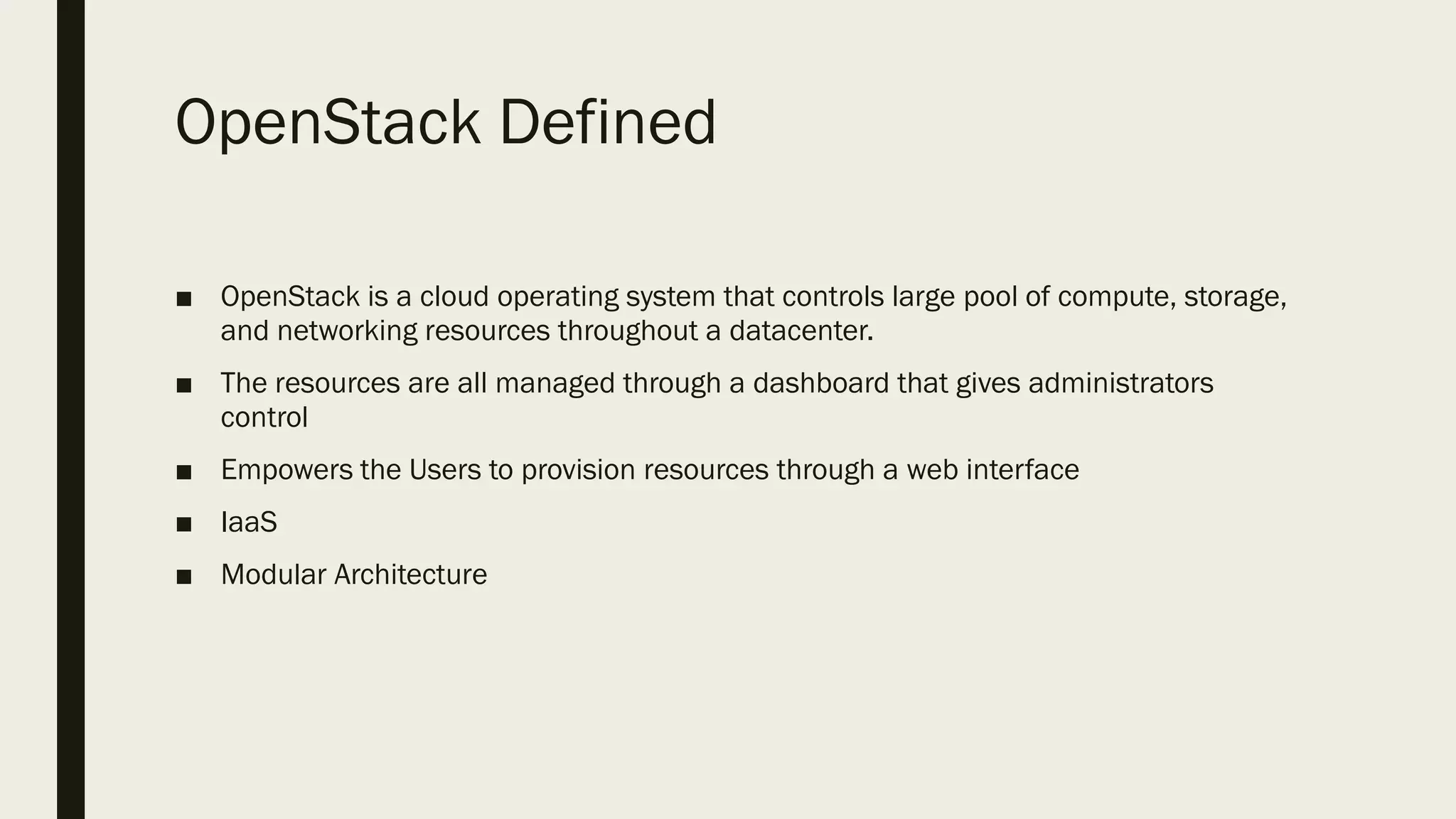 OpenStack- A ringside view of Services and Architecture | PPT