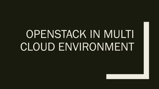 OpenStack- A ringside view of Services and Architecture | PPT