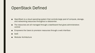 OpenStack- A ringside view of Services and Architecture | PPT