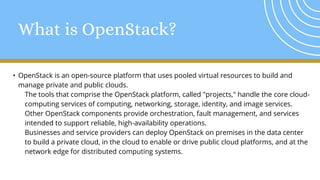 what is OpenStack ? a breif documantation | PPT
