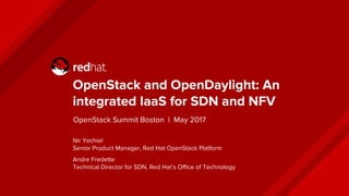 OpenStack-and-OpenDaylight-Integrated-IaaS-for-SDN-and-NFV.pdf