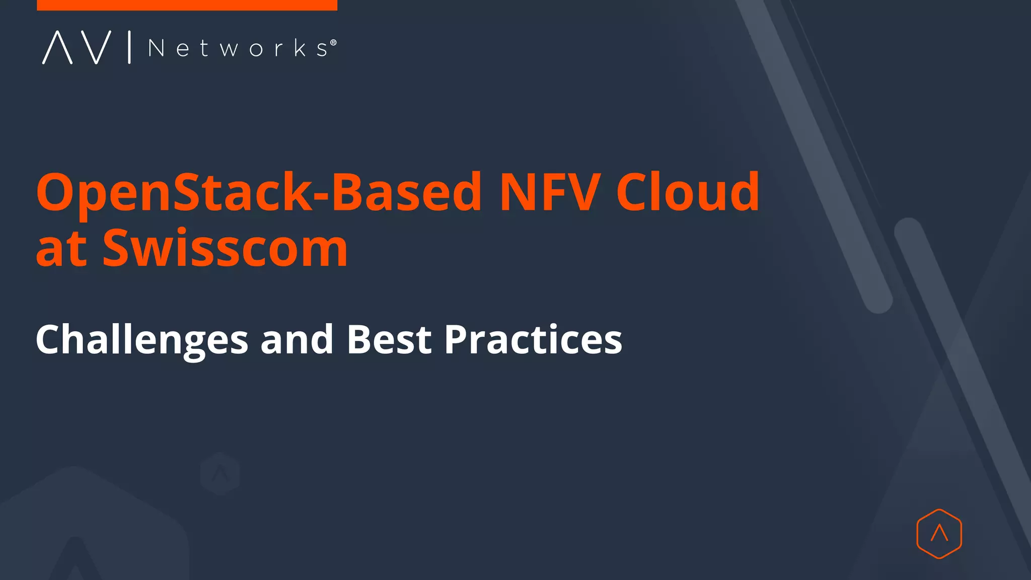 OpenStack-Based NFV Cloud at Swisscom: challenges and best practices | PPT