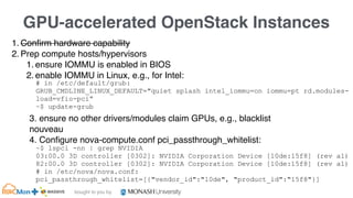 Building a GPU-enabled OpenStack Cloud for HPC - Blair Bethwaite, Monash University | PDF