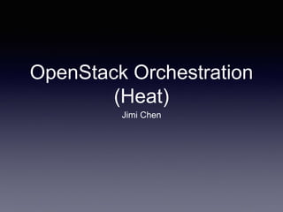 OpenStack Orchestration (Heat) | PPT