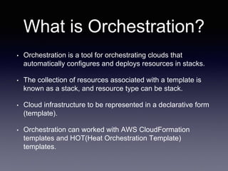 OpenStack Orchestration (Heat) | PPT