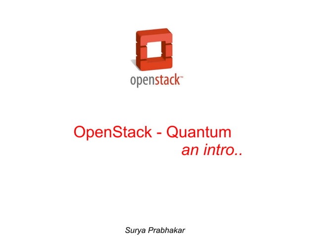 Openstack Quantum | PPT