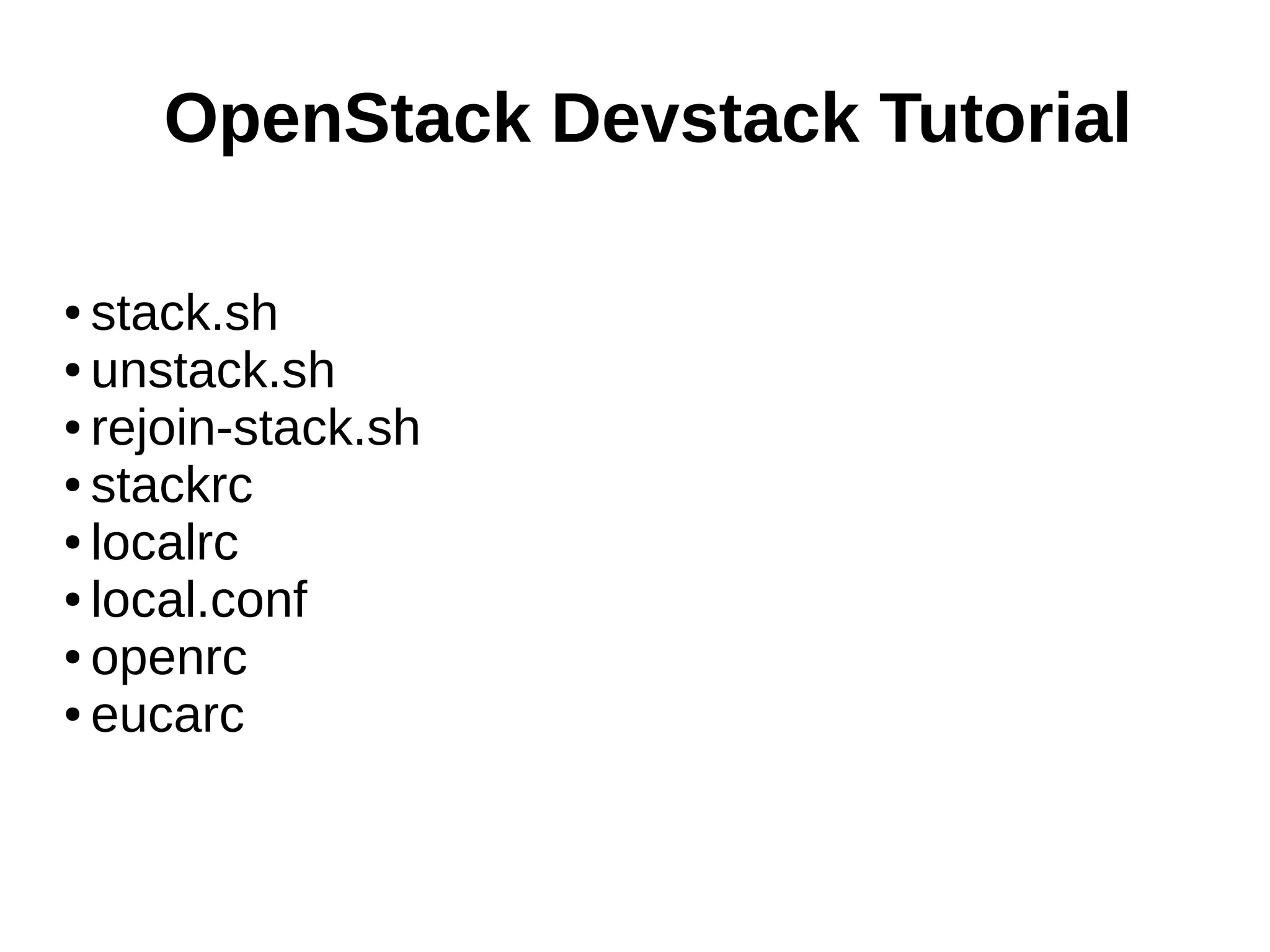 OpenStack DevStack Tutorial | PPT