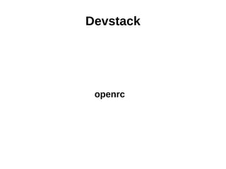 OpenStack DevStack Tutorial | PPT