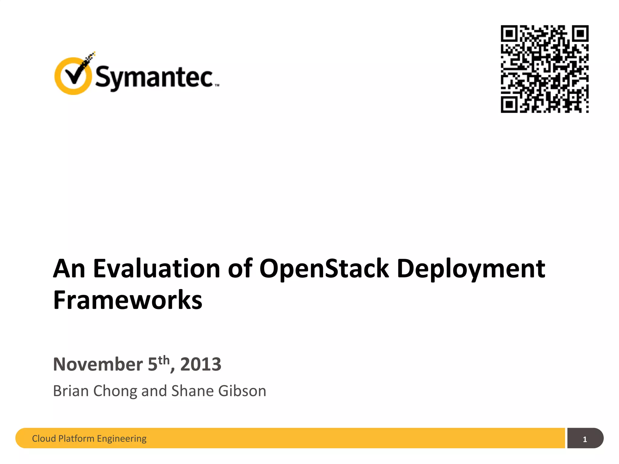 An Evaluation of OpenStack Deployment Frameworks | PPT