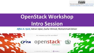 Openstack Pakistan Workshop (intro) | PPT