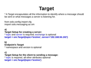 OpenStack Oslo Messaging RPC API Tutorial Demo Call, Cast and Fanout | PPT