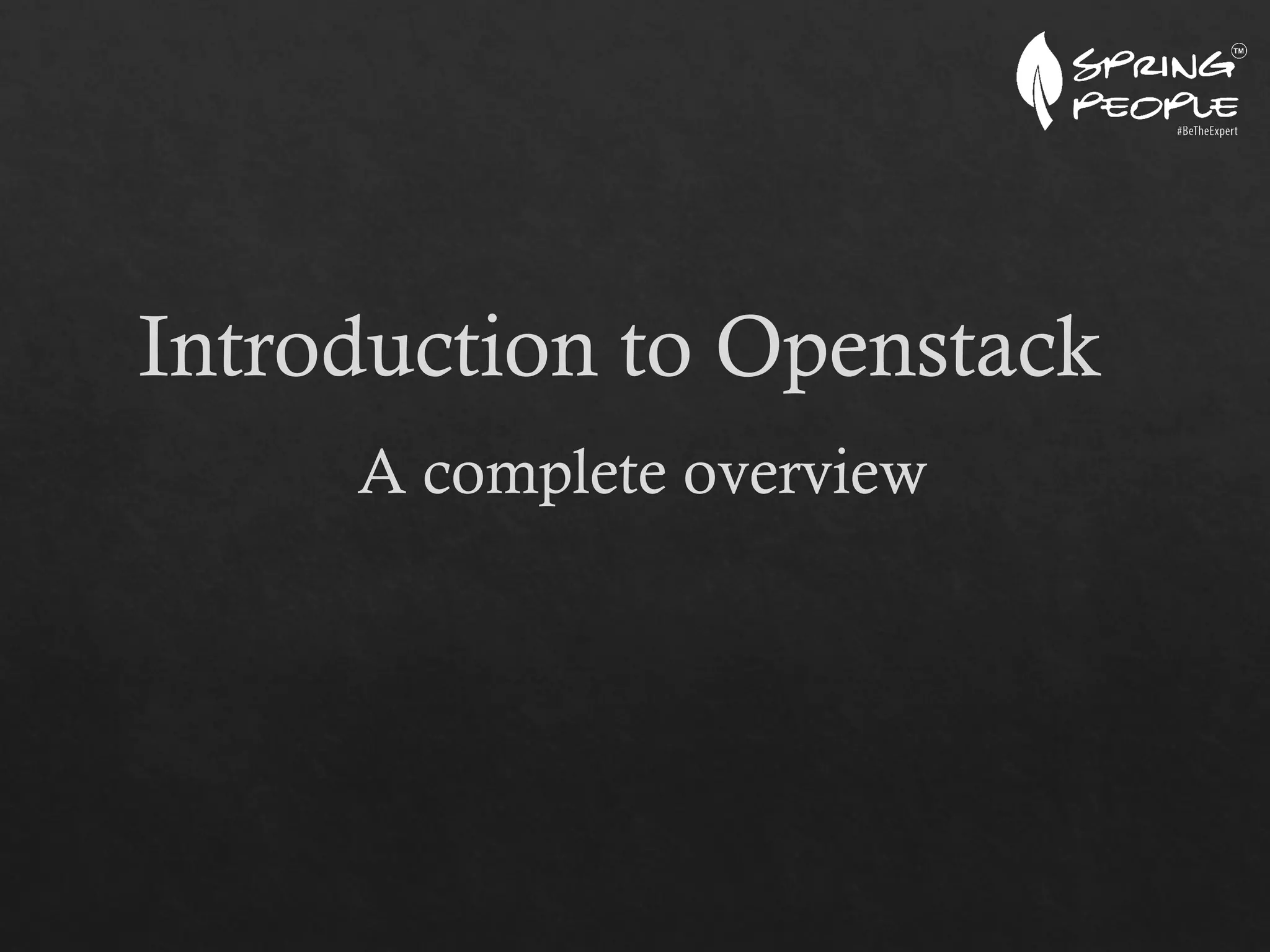 Introduction to Open stack - An Overview | PPT