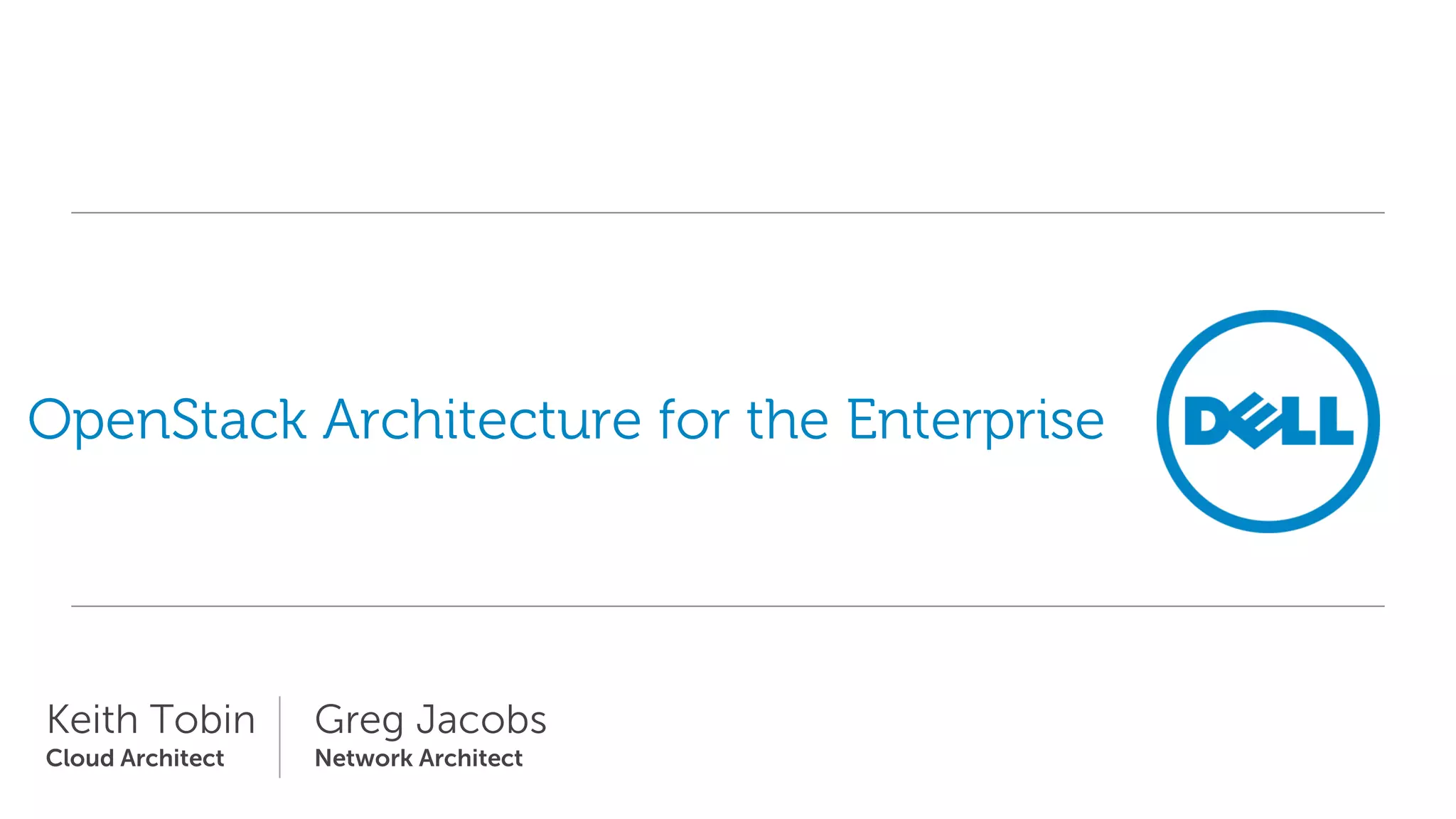 Architecture Openstack for the Enterprise | PPT