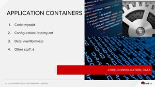 A Container Stack for Openstack - OpenStack Silicon Valley | PPT