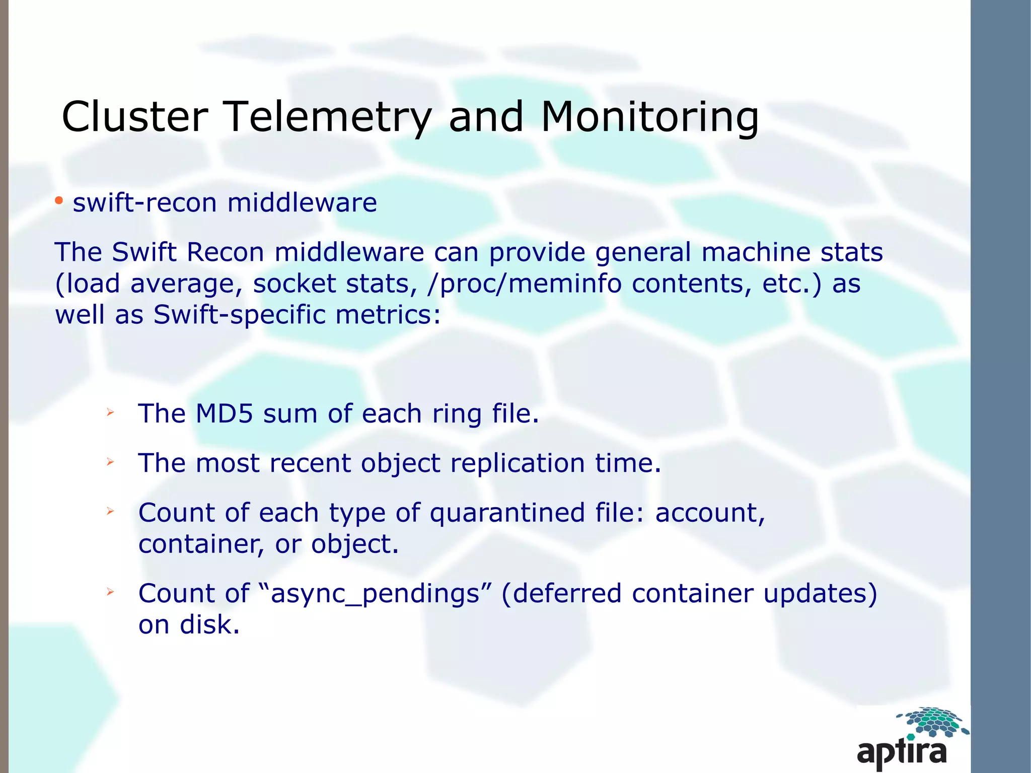 Open Stack Swift Architecture And Monitoring Ppt