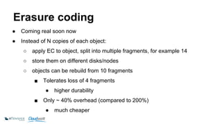 Using OpenStack Swift for Extreme Data Durability | PDF