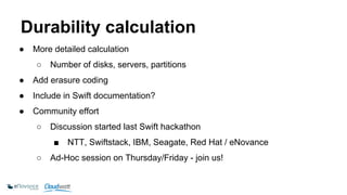 Using OpenStack Swift for Extreme Data Durability | PDF