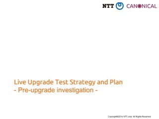 Openstack upgrade without_down_time_20141103r1 | PPT