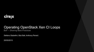 Sharing Best Practices in Setting up and Operating OpenStack CI Loops | PPT