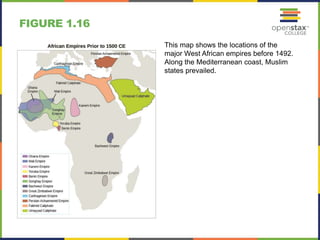 Open stax history_ch01 the americas, europe, and africa before 1496 ...