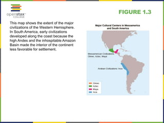 Open stax history_ch01 the americas, europe, and africa before 1496 ...