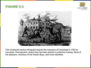 Open stax history_ch05 imperial reforms and colonial protests, 1763 ...