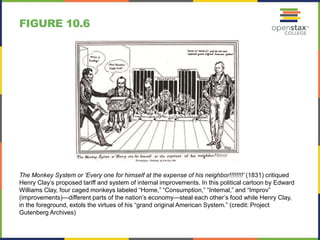 Open stax history_ch10_ jacksonian democracy, 1820-1840 imageslideshow.ppt