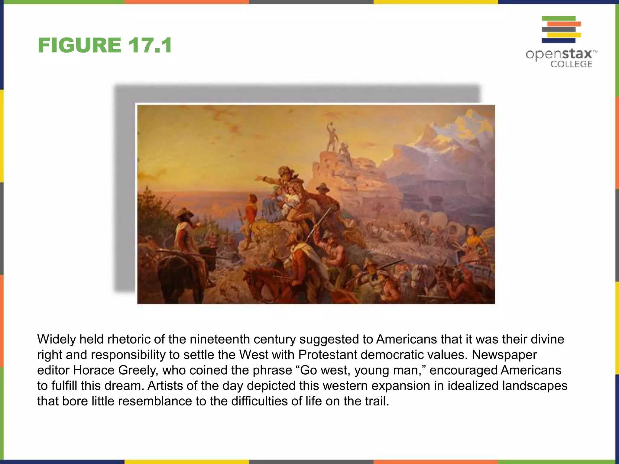 Open stax history_ch17 go west young man - westward expansion, 1840 ...