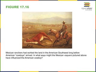 Open stax history_ch17 go west young man - westward expansion, 1840 ...