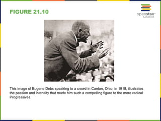 Open stax history_ch21 leading the way - the progressive movement, 1890 ...