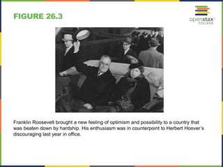 Open stax history_ch26 franklin roosevelt and the new deal, 1932-1941 ...