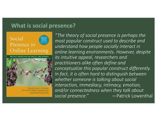 Karen Swan: Social presence in online learning: what’s the big deal? | PDF