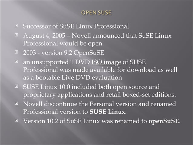 Open suse inro history | PPT