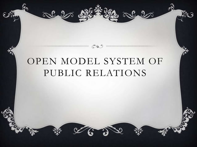 Open system model of public relations | PPTX