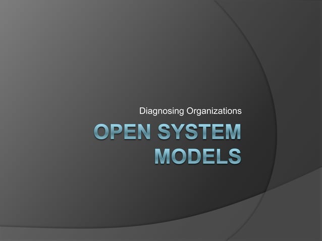 Open System Models | PPTX