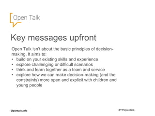 Open Talk - Decision Making with young people: Children and Young ...